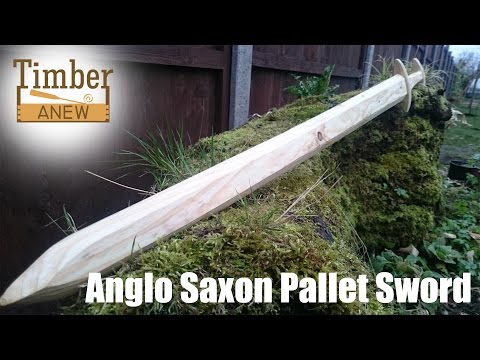 Making an Oversized Anglo Saxon Sword from Pallet Wood – Woodworking ...
